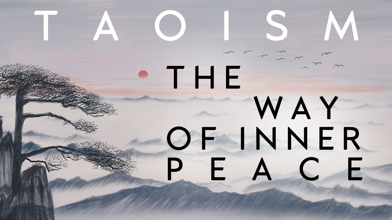 TAOISM: The Way of Inner Peace | Jason Gregory | Author, Philosopher ...